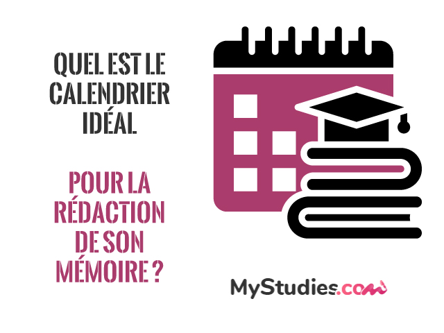 Quel est le calendrier idéal pour la rédaction de votre mémoire