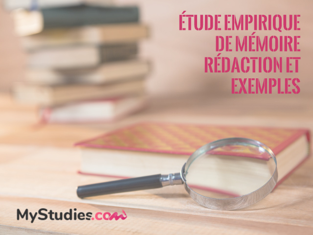 Comment rédiger une étude empirique dans le cadre d'un mémoire