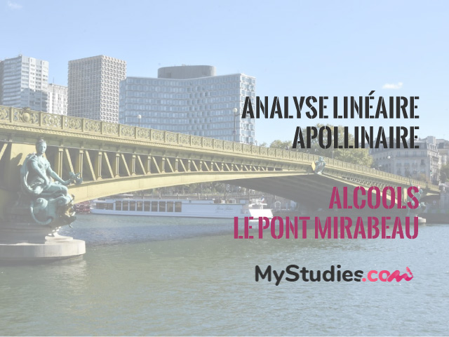 Analyse du poème Le Pont Mirabeau de Guillaume Apollinaire